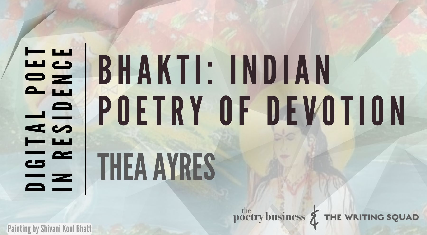 Bhakti: Indian Poetry of Devotion - The Poetry Business